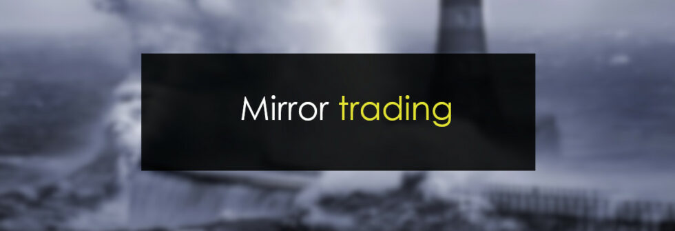 Mirror trading: Conoce cómo funcionan las estrategias espejo