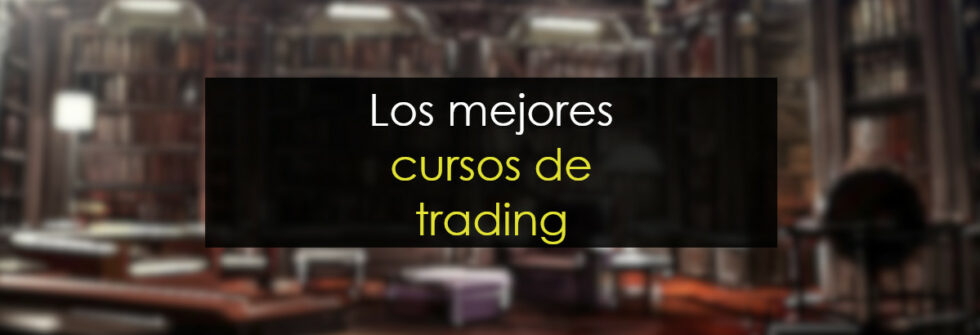 ¡Los 10 mejores cursos de trading! [2024] - Novatos Trading Club